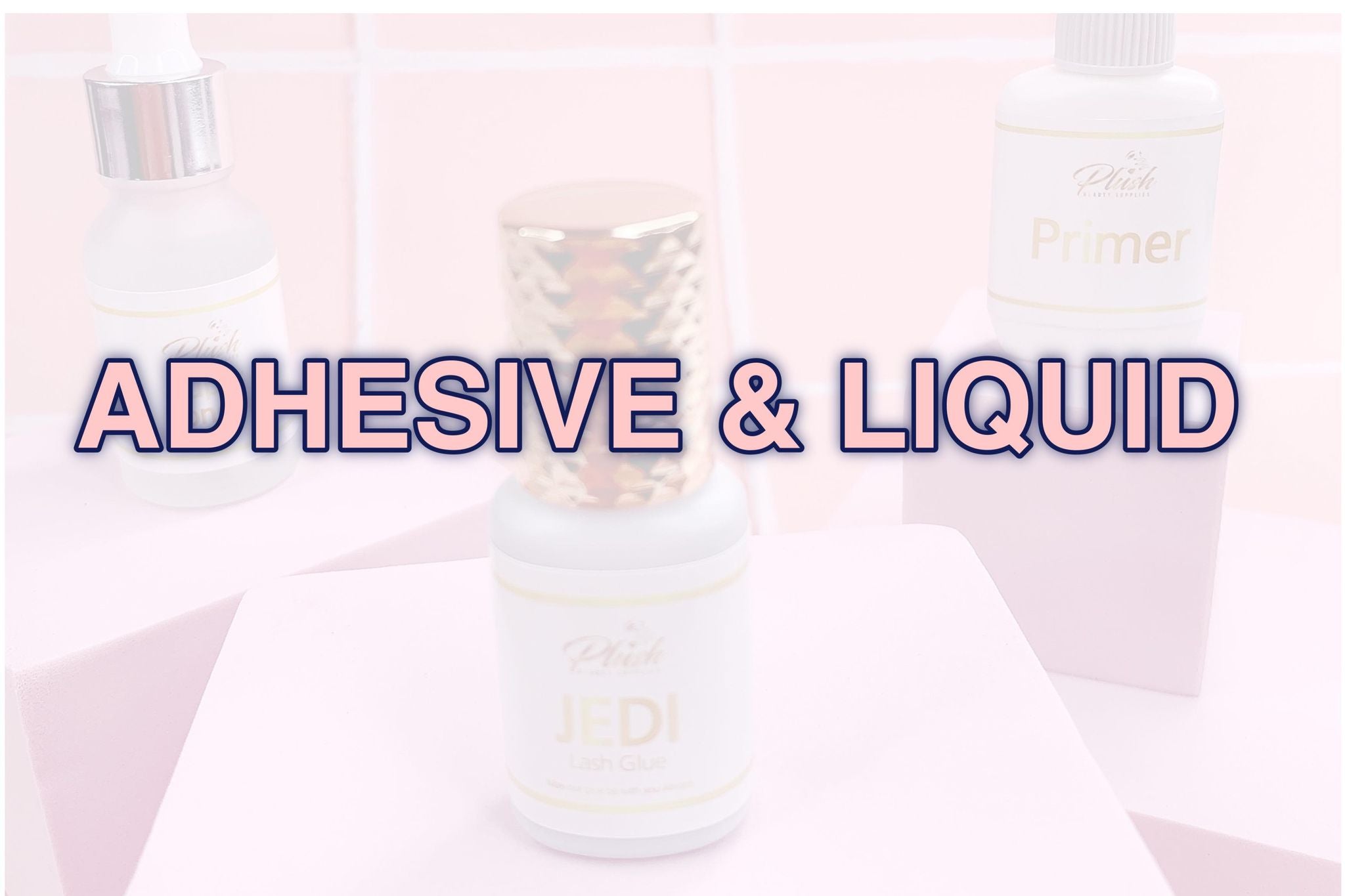 ADHESIVE – Plushbeautysupplies